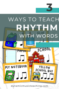 3 Activities to Teach Rhythm with Words - Dynamic Music Teaching